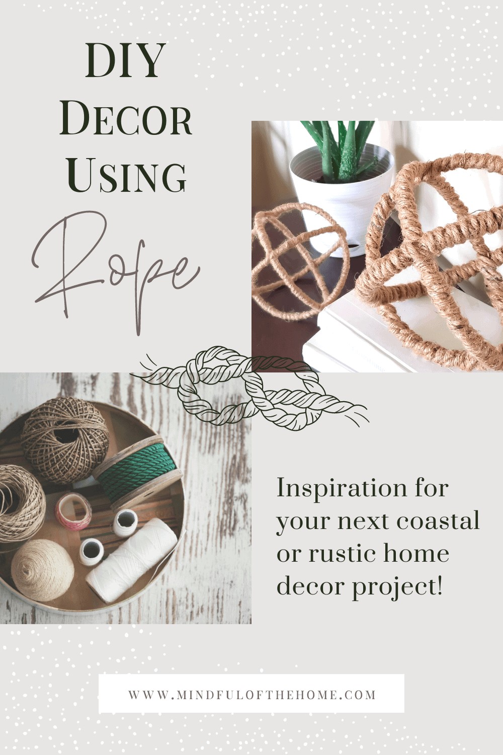 15 Creative DIY Rope Projects For Your Home - Mindful of the Home