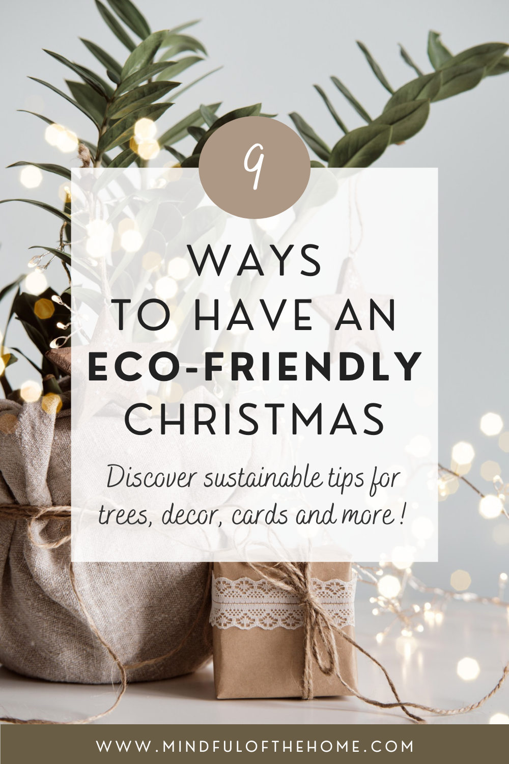 9 Easy Tips for a More Sustainable Christmas - Mindful of the Home